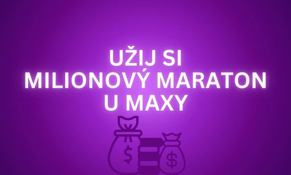 U Maxy běží maraton o miliony káček! | 🍀 Vyhraj.cz